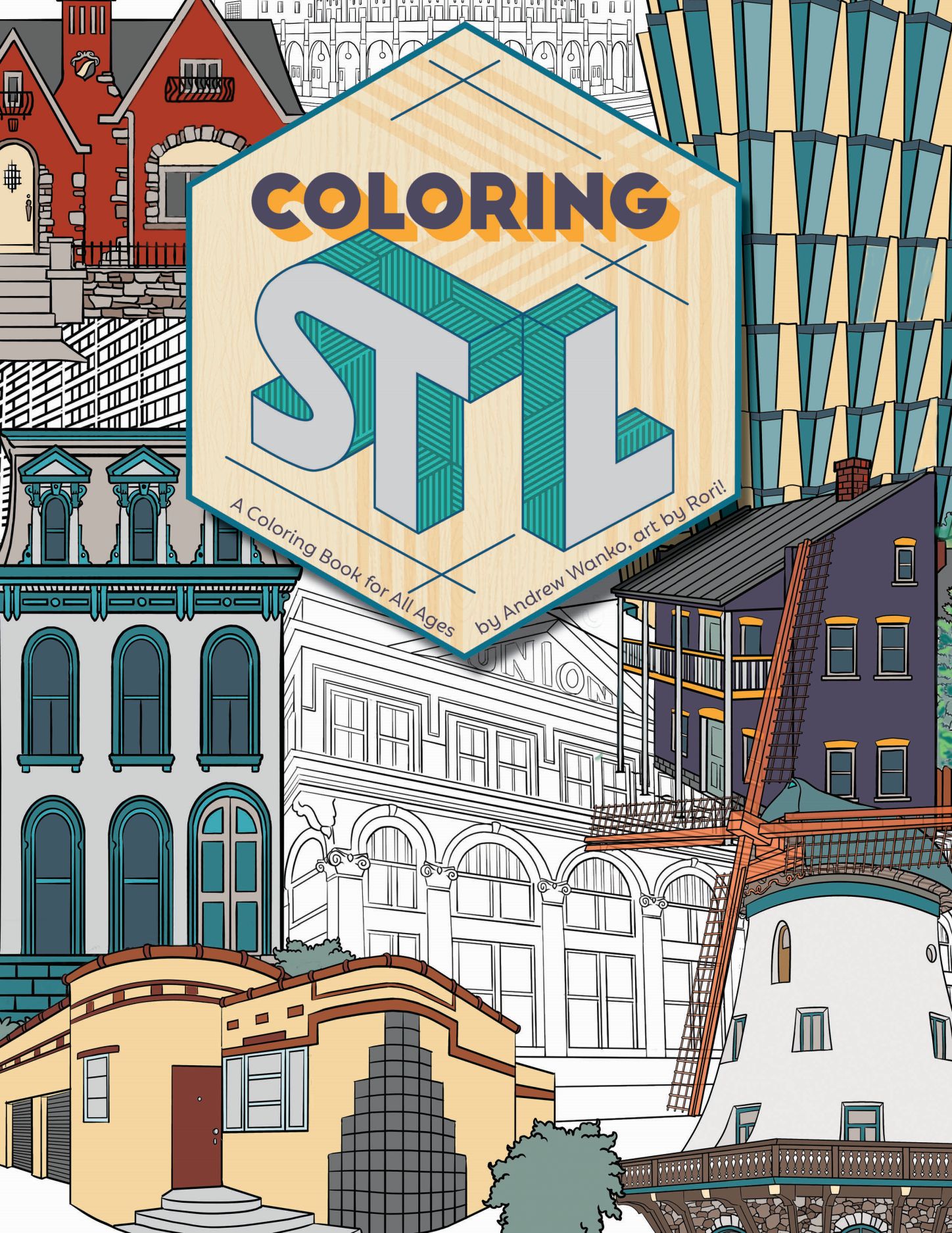 Coloring St. Louis: A Coloring Book for All Ages, Wanko, Rori!